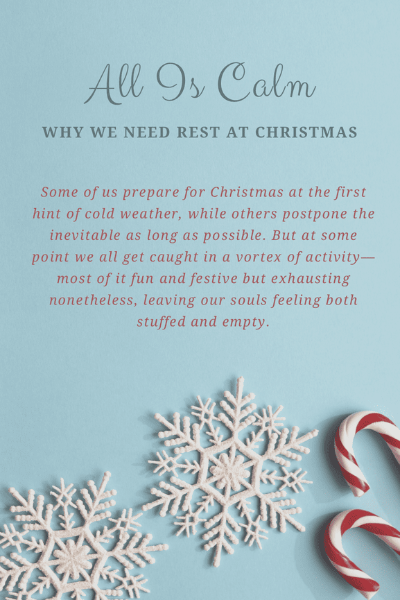 Why We Need Rest at Christmas