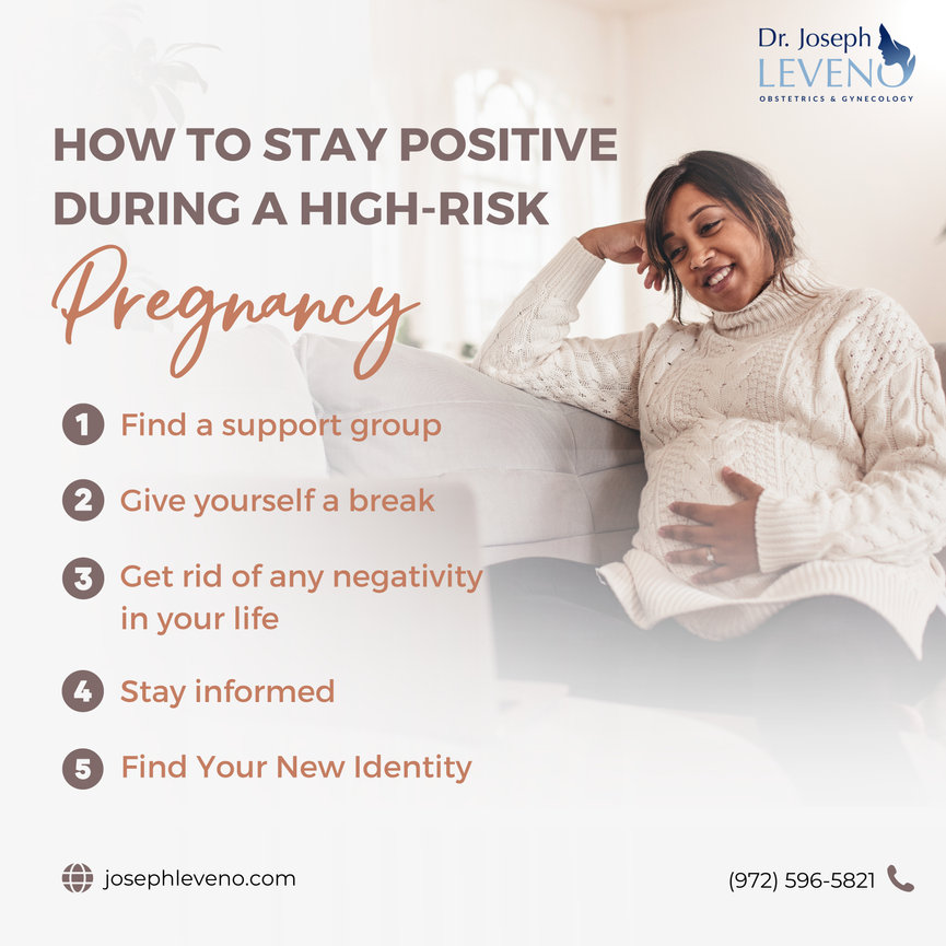 How to Stay Positive During a High-Risk Pregnancy - Dr. Joseph Leveno